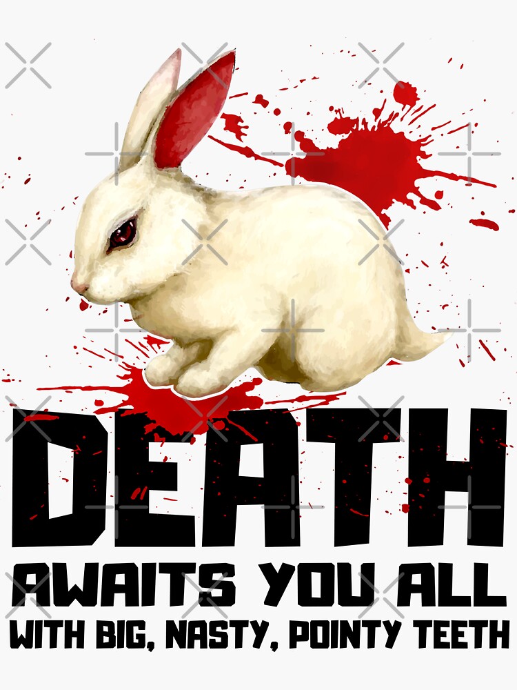 "Death Awaits You All with Big, Nasty, Pointy Teeth Funny Gift ...