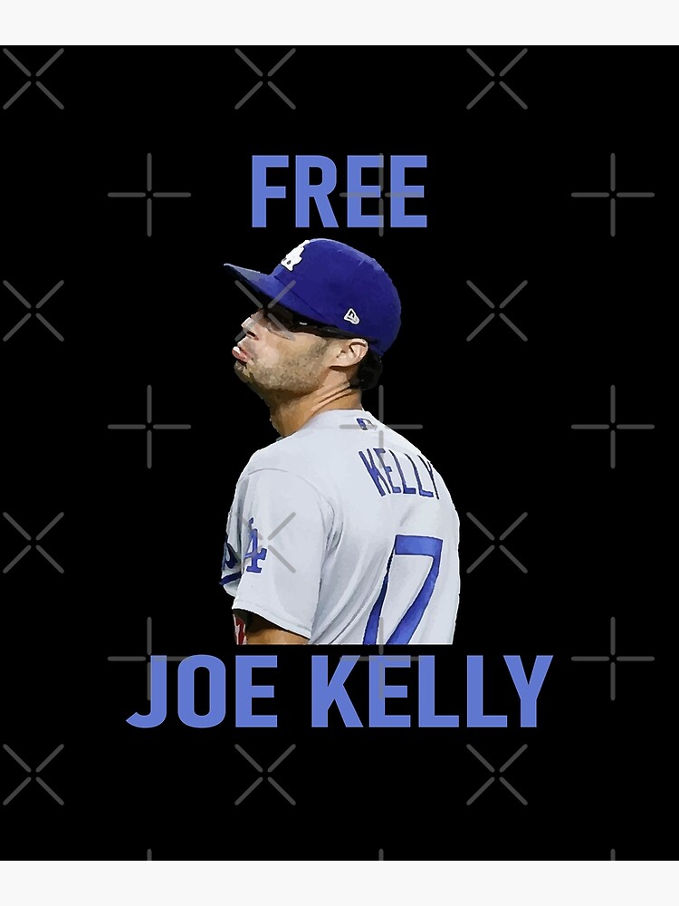 "Free Joe Kelly " Poster by ArtCormi | Redbubble