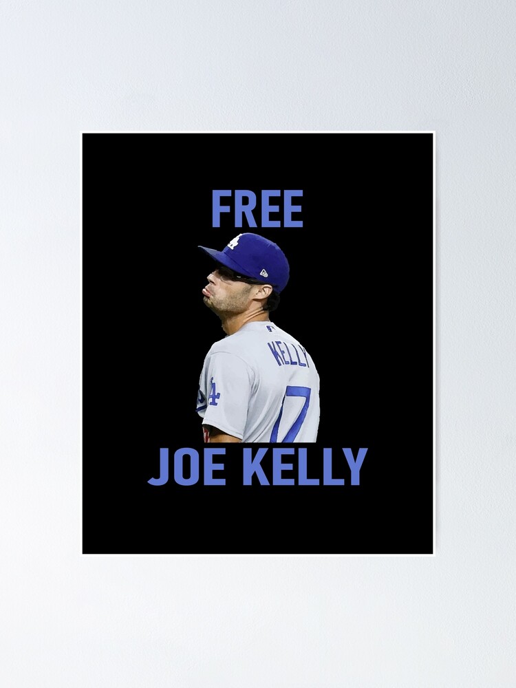 "Free Joe Kelly " Poster by ArtCormi | Redbubble
