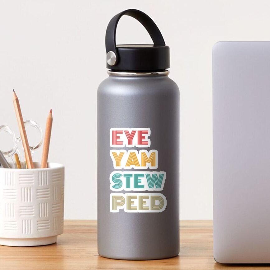"EYE YAM STEW PEED - Retro" Sticker for Sale by m1kels | Redbubble