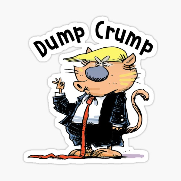 "Dump Crump" Sticker for Sale by Fablehouse | Redbubble
