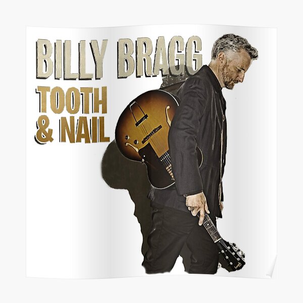 Billy Bragg Posters | Redbubble