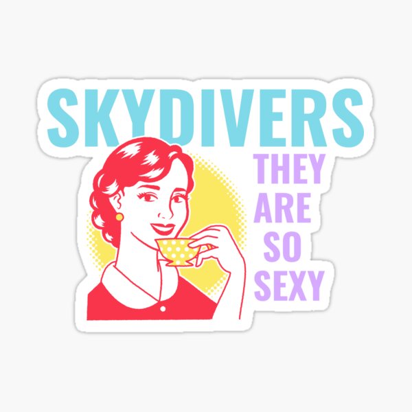 "Sexy Skydiving" Sticker by ashburylee | Redbubble