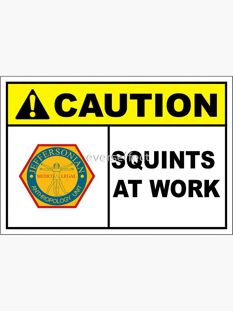 "Caution Squints at Work" Sticker by everseffect | Redbubble