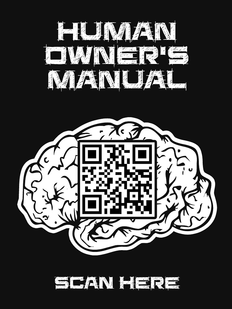 "Human Owner's Manual" T-shirt for Sale by oddmetersam | Redbubble ...