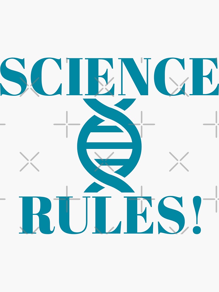 "Science rules!" Sticker for Sale by Jamiecsmith1986 | Redbubble