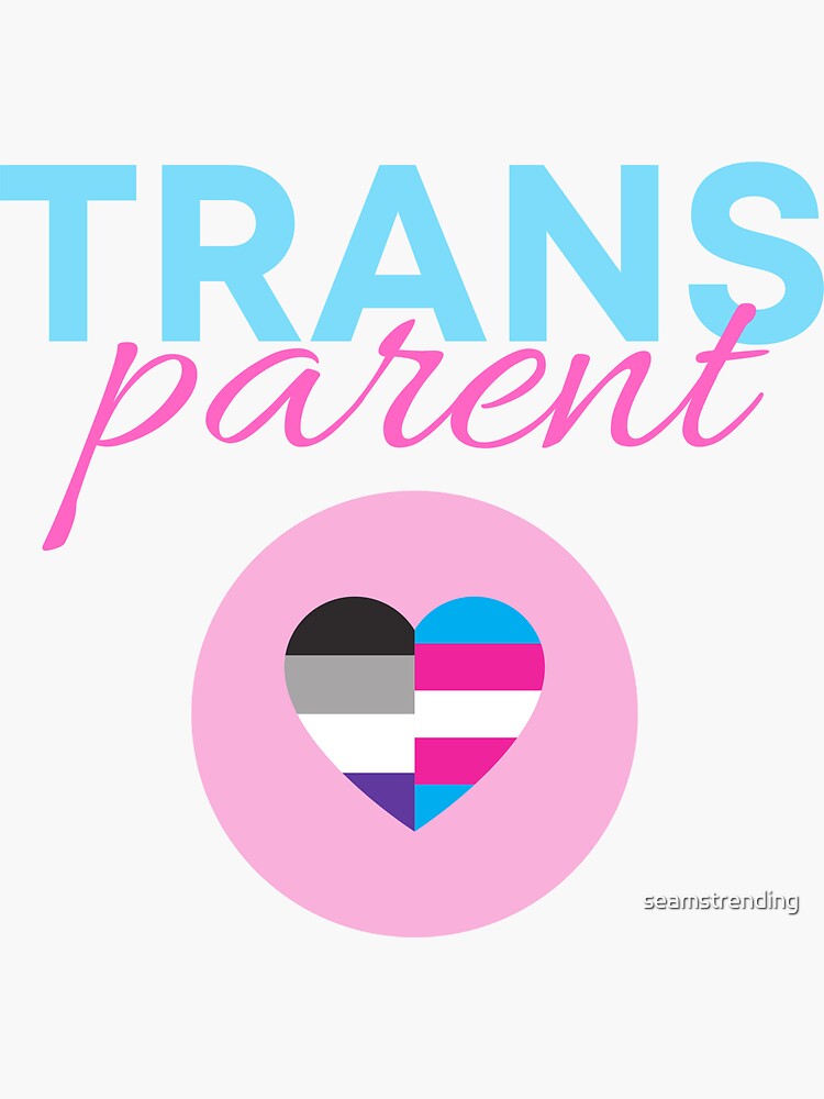 "Trans Parent - Support for Trans & LGBTQ" Sticker for Sale by ...