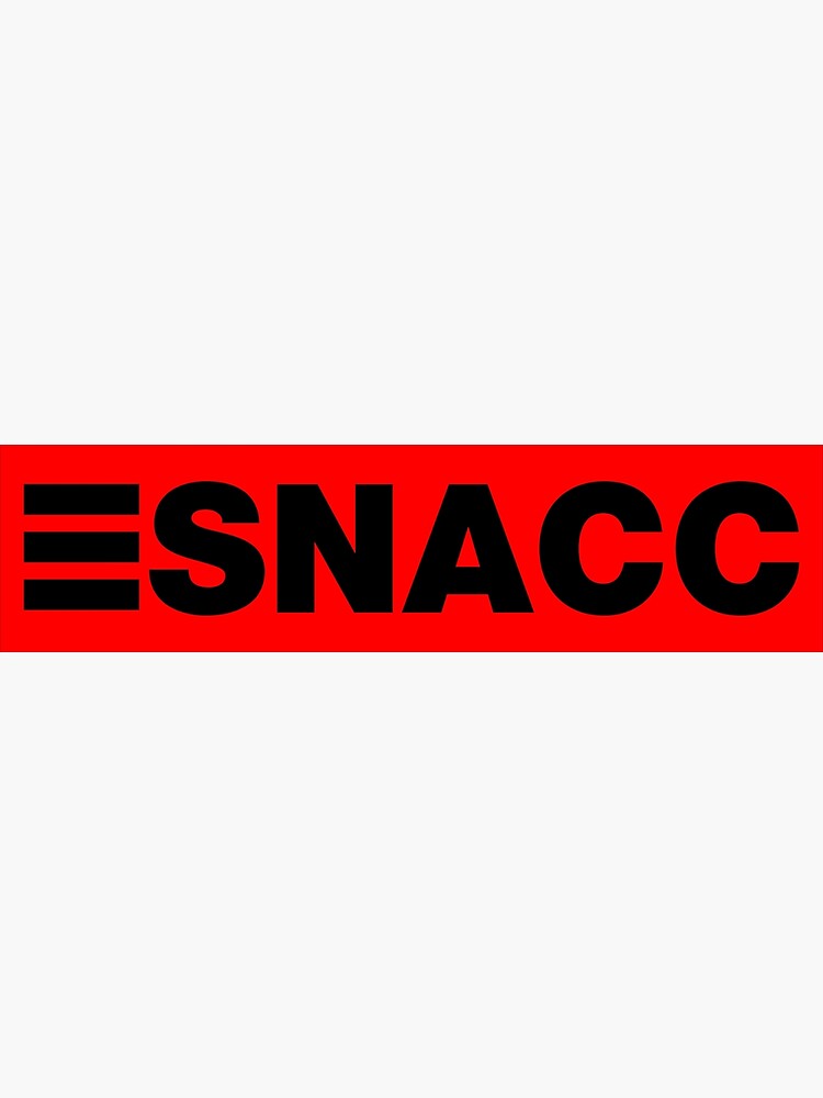 "SNACC" Poster by Fozy-Shop-Tees | Redbubble