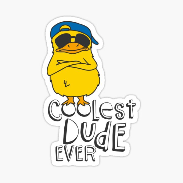 "Funny Cool Duck Coolest Dude Ever" Sticker by merchin2018 | Redbubble