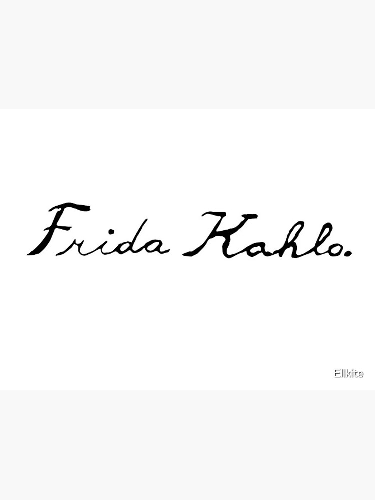 "Frida Kahlo signature" Photographic Print for Sale by Ellkite | Redbubble