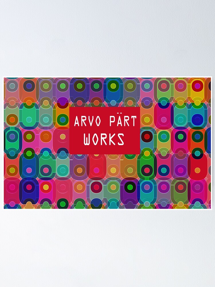 "ARVO PART - WORKS" Poster for Sale by adamkissel | Redbubble