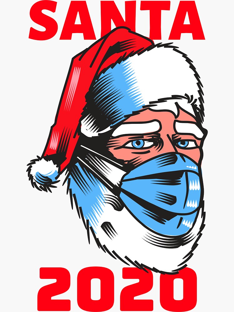 "Funny Christmas Santa Claus 2020 Face Mask" Sticker by Psychopudel ...