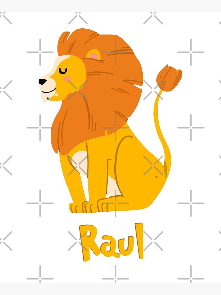 "Raul Lion Baby Boy Wild Animal Name" Poster by HelloFromAja | Redbubble