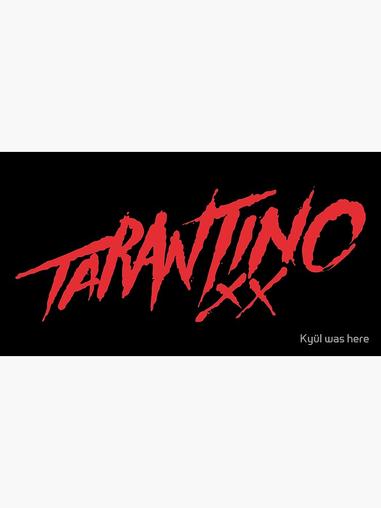 "Tarantino XX Logo" Poster for Sale by Kyyyyyyyyyy | Redbubble
