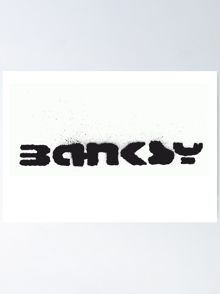 "Banksy Logo" Poster by WE-ARE-BANKSY | Redbubble