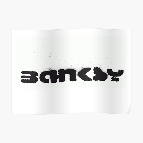 "Banksy Logo" Poster by WE-ARE-BANKSY | Redbubble