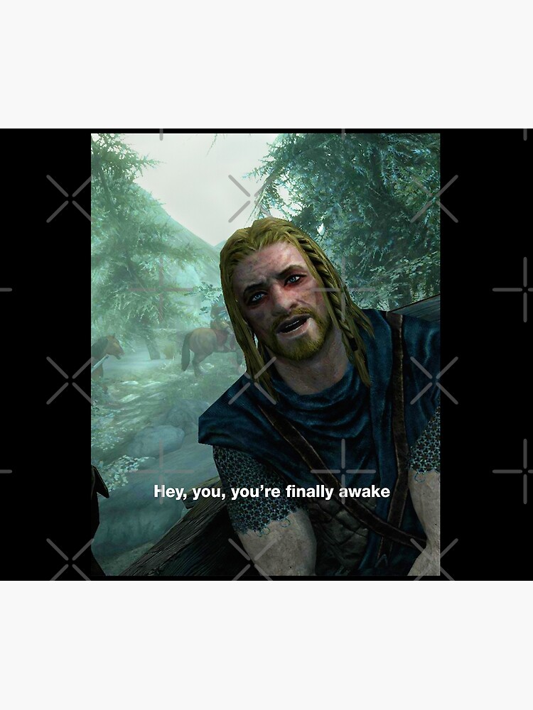 Hey You You're Finally Awake - Skyrim Meme Shower Curtain Designed ...