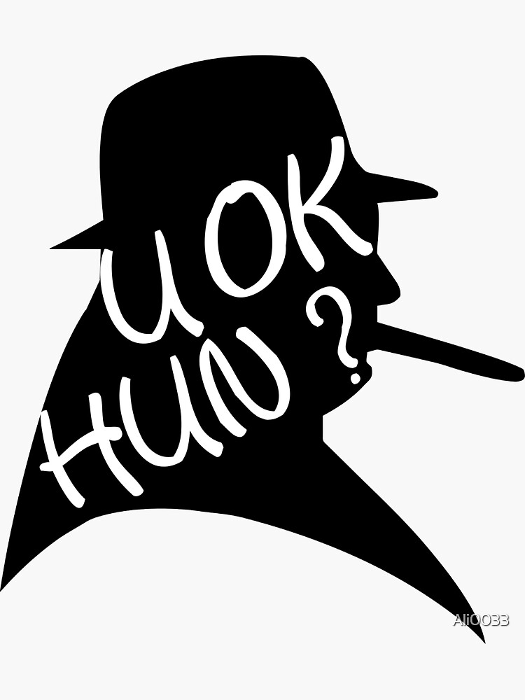 "U Ok Hun ? , Funny Meme ,Funny Quote Saying " Sticker for Sale by ...