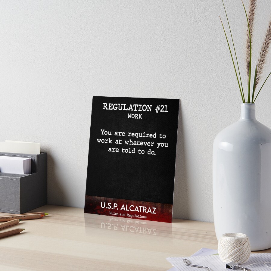 "Alcatraz Rules and Regulations #21" Art Board Print by csaron92 ...
