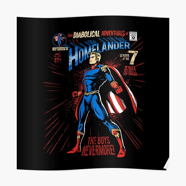 The Boys Homelander Posters | Redbubble