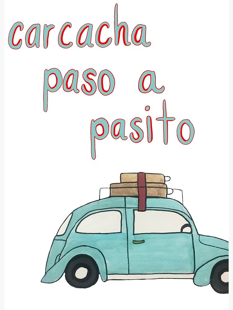 "La Carcacha (con letra)" Art Board Print for Sale by Kathy Avila ...