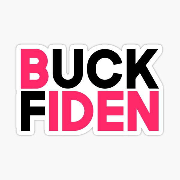 "Buck Fiden 2020 Anti-Biden" Sticker for Sale by RainbowPandas | Redbubble