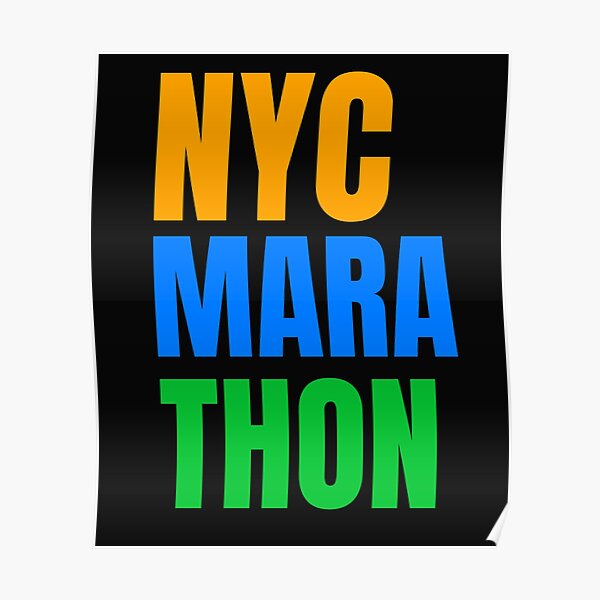 "NYC Marathon Large Letters" Poster by Marathon-Runner | Redbubble