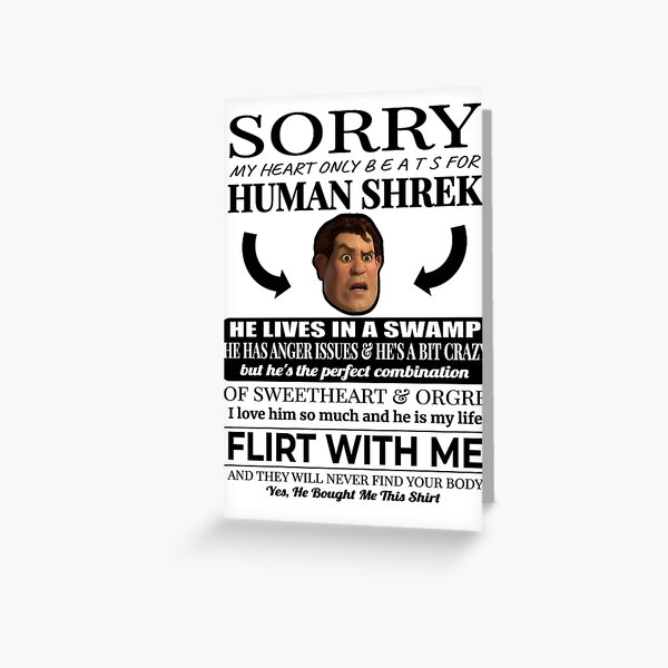"Sorry My Heart Only Beats For Human Shrek" Greeting Card by ...