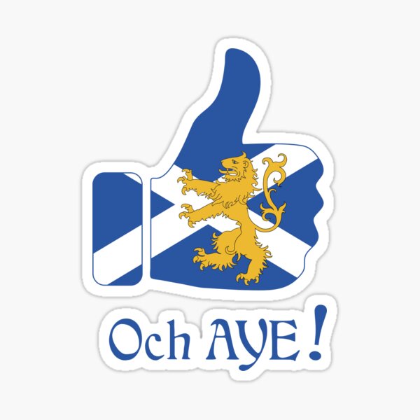 "Scotland, Thumbs Up, Och Aye!" Sticker by scrolla | Redbubble