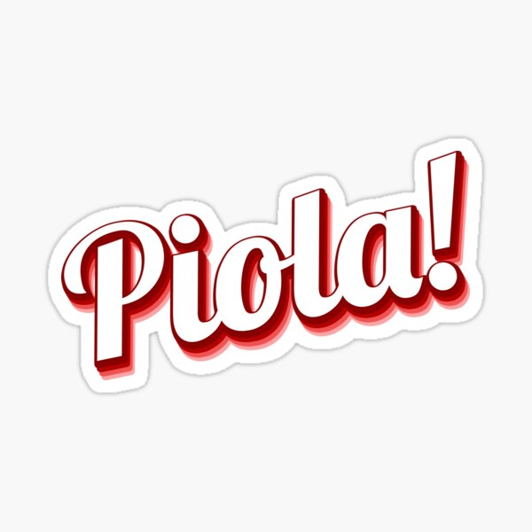 "Argentinian Slang 'Piola'" Sticker by copadostore | Redbubble