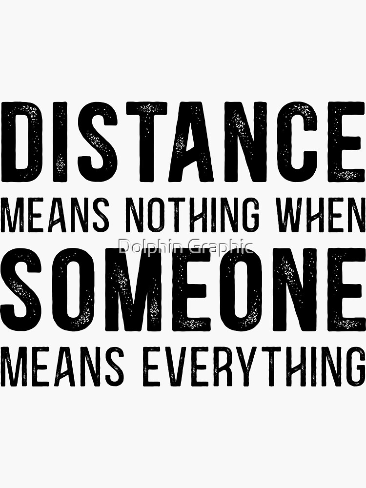 "Long Distance Relationship Vintage Quote - Distance means Nothing when ...