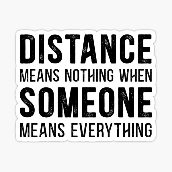"Long Distance Relationship Vintage Quote - Distance means Nothing when ...
