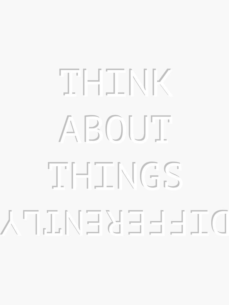"Think different." Sticker for Sale by Ashwin-K13 | Redbubble