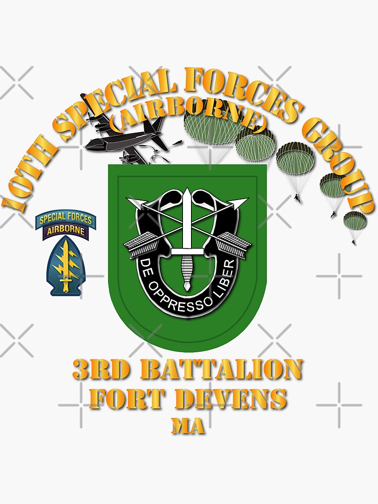 "SOF - 3rd Bn 10th SFG - Ft Devens MA" Sticker for Sale by twix123844 ...