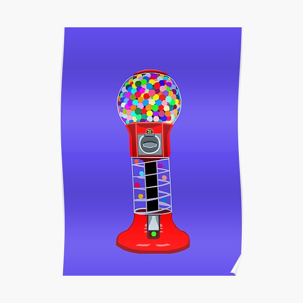 "Gumball Machine " Poster for Sale by DeborahCamp | Redbubble