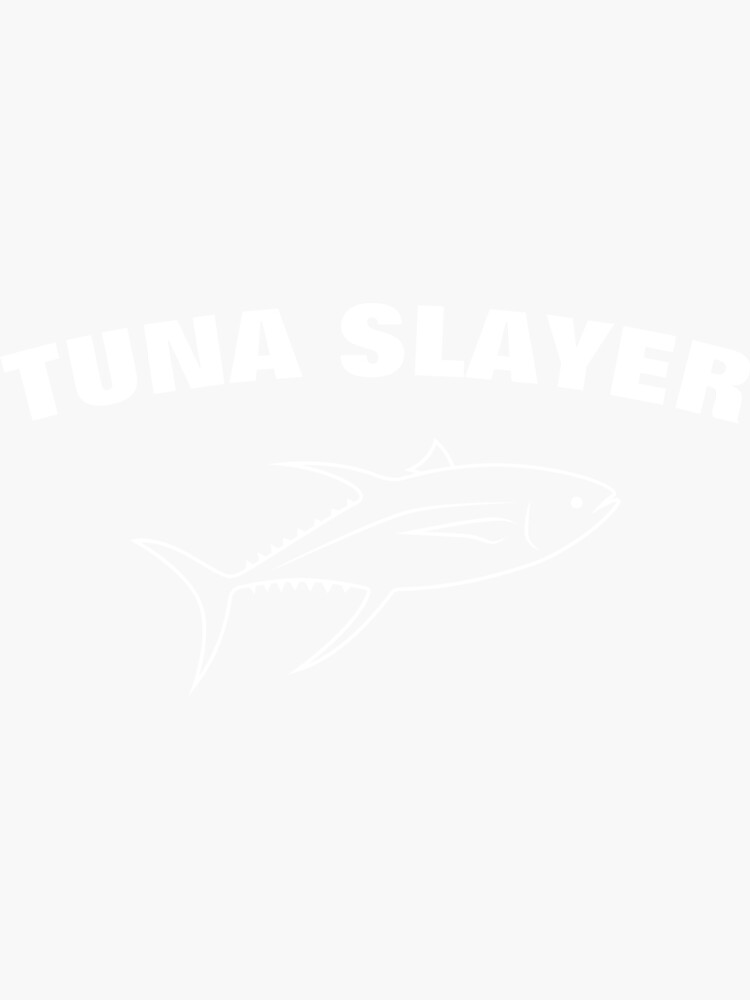 "Tuna slayer - Fishing" Sticker for Sale by nandakuriwa | Redbubble