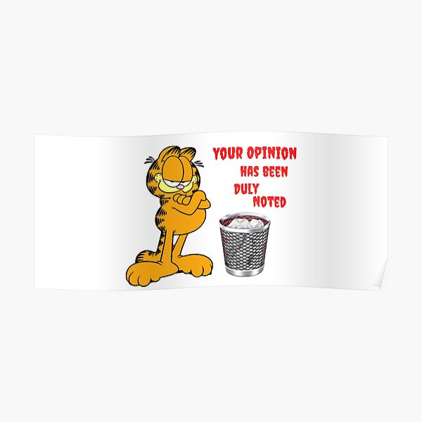 "Garfield Duly Noted!" Poster for Sale by sassylog | Redbubble