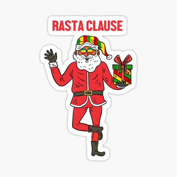 "Rasta Claus Funny Meme Based Christmas and Holiday Design" Sticker for ...
