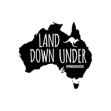 "Australia The Land Down Under " Sticker for Sale by MSA-42 | Redbubble