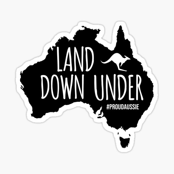 "Australia The Land Down Under " Sticker for Sale by MSA-42 | Redbubble