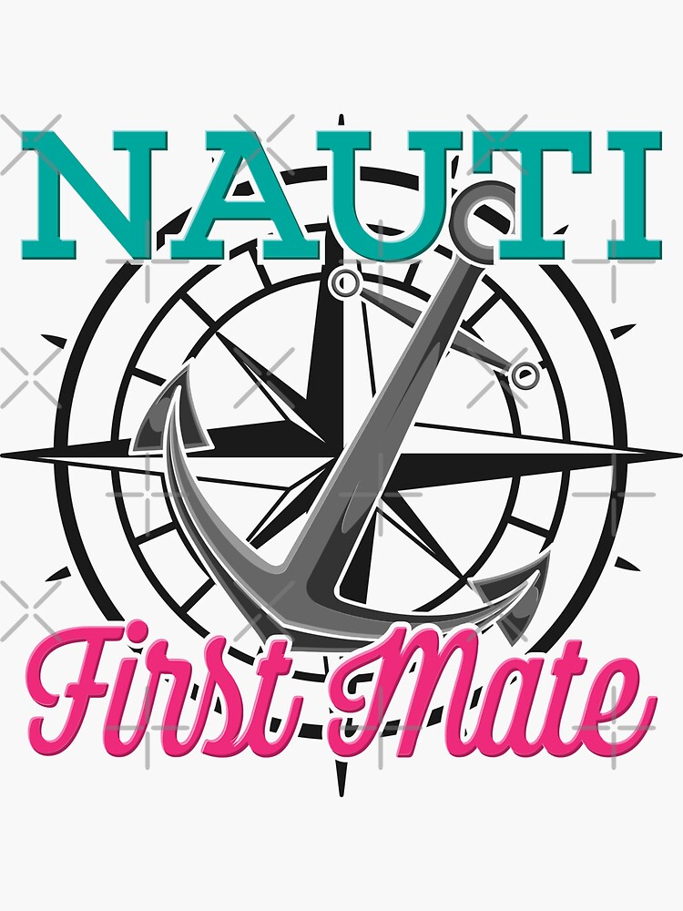 "First Mate Sailor" Sticker for Sale by Bricke | Redbubble