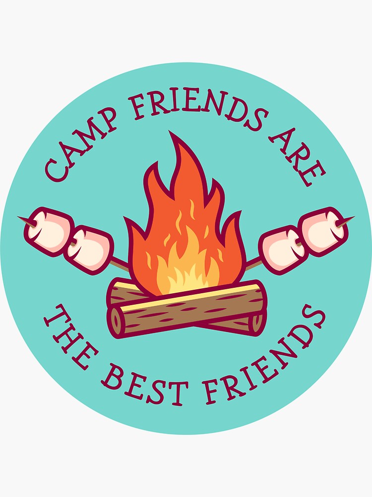 "Camp Friends Best Friends" Sticker for Sale by CuckooCards | Redbubble