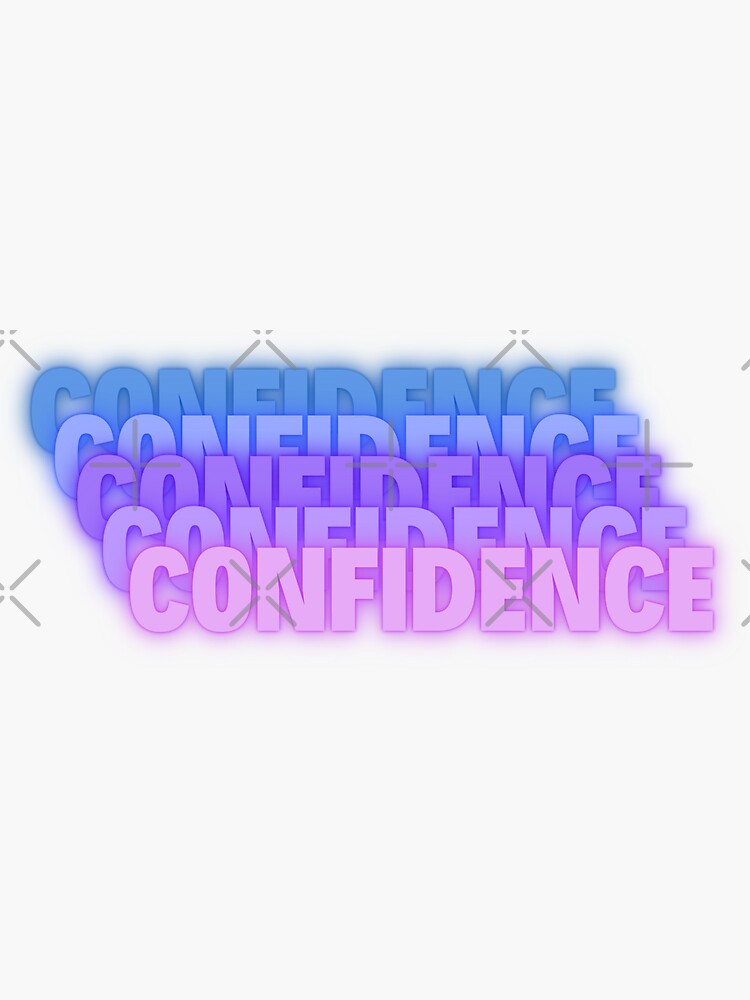 "Confidence Neon Inspiration Words" Sticker for Sale by MMXX11 | Redbubble