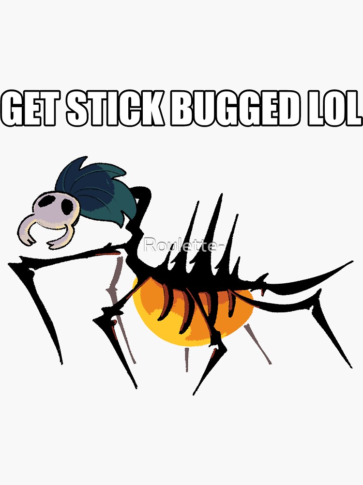 "Get stick bugged" Sticker for Sale by Roulette- | Redbubble