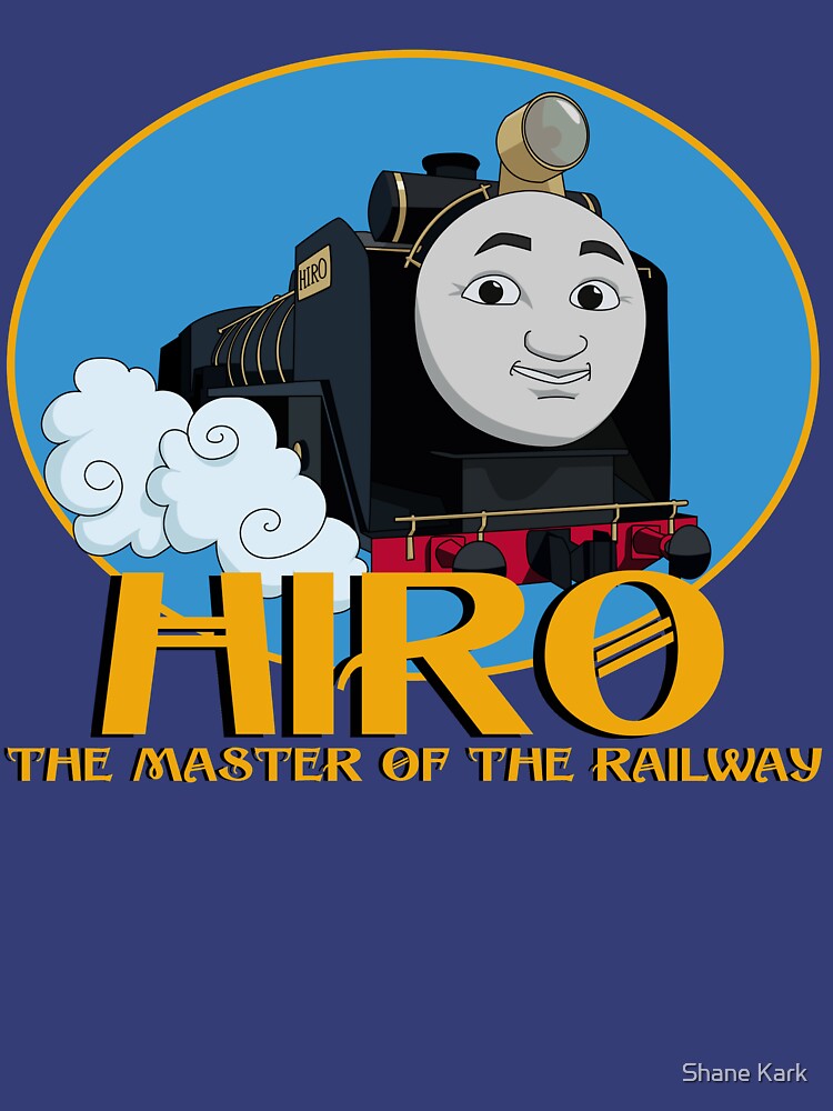 "Hiro - The Master of the Railway" T-shirt for Sale by sweetdemise ...