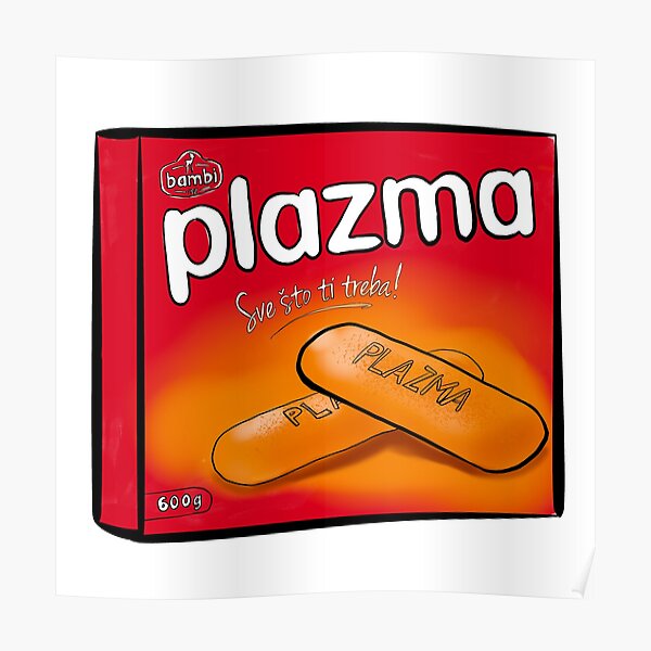 "Plazma! Serbia's favorite cookie | Balkan Foods" Poster for Sale by ...