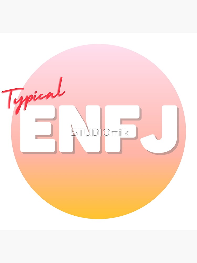 "Typical ENFJ" Poster for Sale by STUDIOmilk | Redbubble