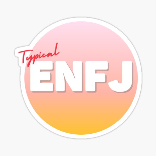 "Typical ENFJ" Sticker for Sale by STUDIOmilk | Redbubble