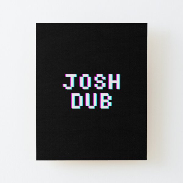 Joshdub Wall Art | Redbubble
