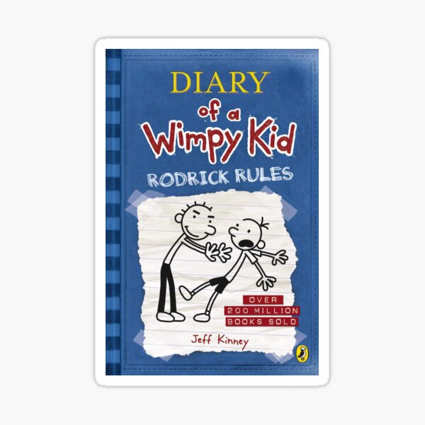 "Diary of a Wimpy Kid Rodrick Rules" Sticker for Sale by Fredsterface ...